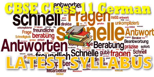 CBSE class 11 German New Syllabus 2018-19 | myCBSEguide